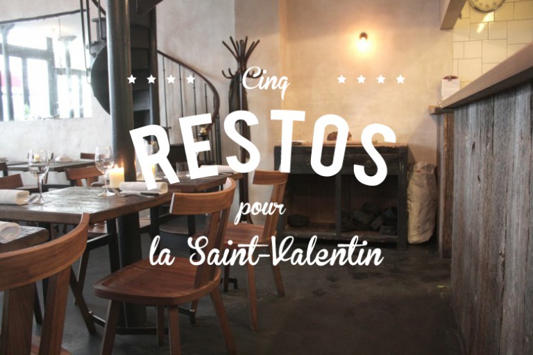 5 restos pour la Saint-Valentin (et plus encore…) – Deedee